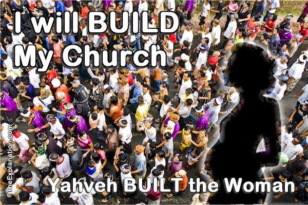 I will Build My Church = Yahweh Built the Woman | by Sam Kneller ...