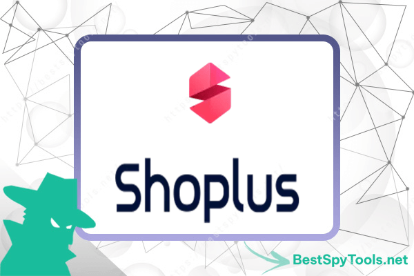 Shoplus | by Best Spy Tools | Medium