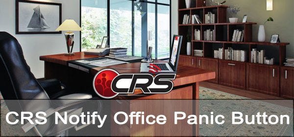CRS NOTIFY SMALL OFFICE PANIC BUTTON SYSTEM FOR ANY INDUSTRY | by Laura ...