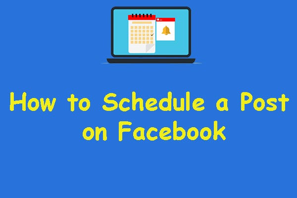 How to Schedule a Post on Facebook? Step-By-Step Guide Shared | by ...