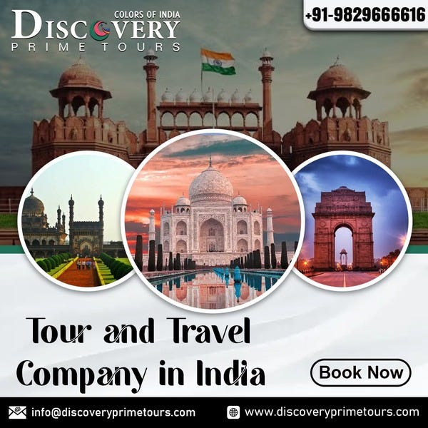 Exploring the Wonders of India: A Guide to Choosing the Best Tour ...