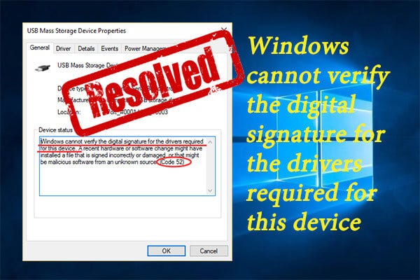 Fixed: Windows Cannot Verify the Digital Signature Error Code 52 | by ...