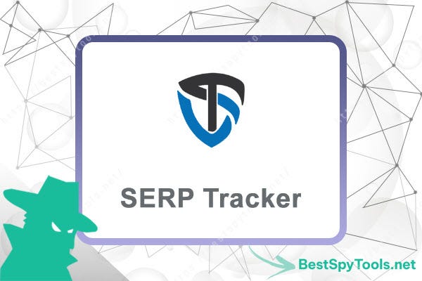 SERP Tracker | by Best Spy Tools | Medium