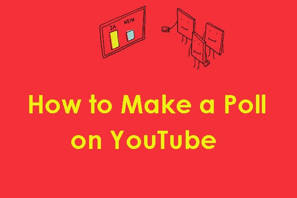 How to Make a Poll on YouTube? Follow the Step-by-Step Guide! | by ...