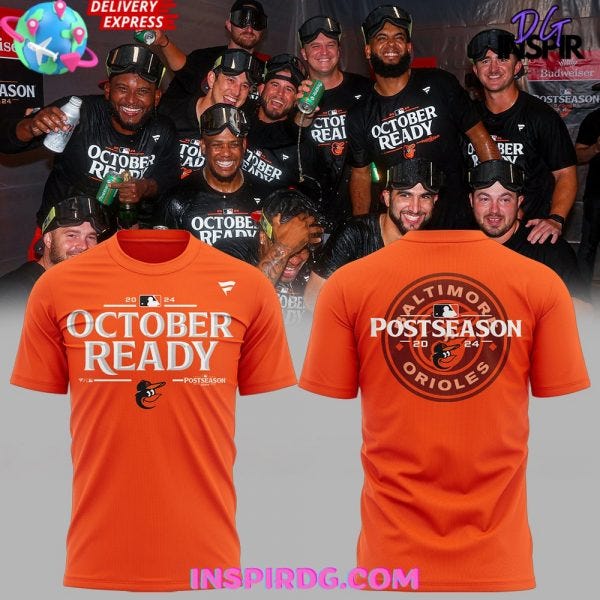 Baltimore Orioles October Ready 2024 Orange T-Shirt | by sotoe | Sep ...