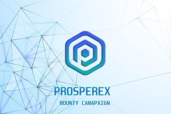 PROSPEREX. PROSPEREX | by Ychunn | Aug, 2023 | Medium