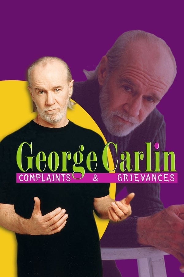 George Carlin: Complaints and Grievances (4/5): A Hilarious Rant-o-Rama ...