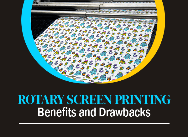Rotary Screen Printing: Benefits and Drawbacks | by Artistwork | Medium