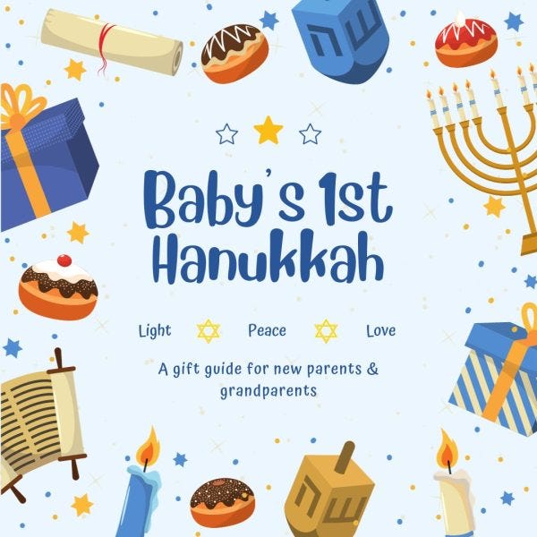 Baby’s first Chanukah. Welcoming a new member into your family… | by ...