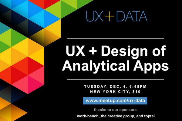 We’re co-sponsoring the NYC UX + Data meetup next Tuesday (12/4). | by ...
