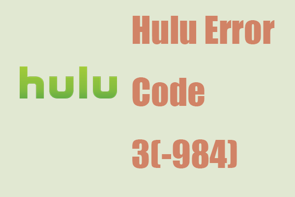 [Resolved] Full Guide — How to Fix Hulu Error Code 3(-984) | by He Yuyao | Medium