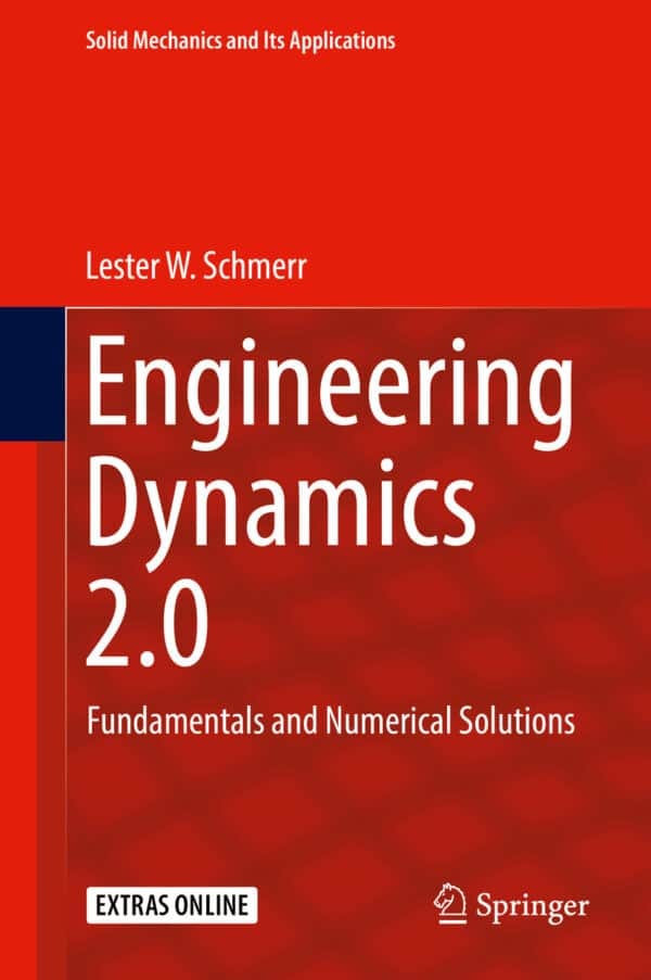Engineering Dynamics 2.0: Fundamentals and Numerical Solutions — eBook ...