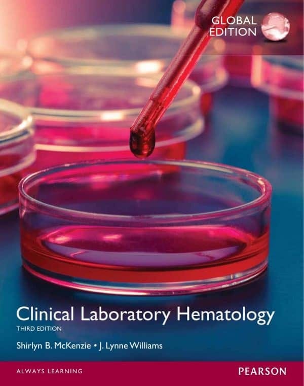 Clinical Laboratory Hematology (3rd Global Edition) — eBook | by Etextbooky6 | Feb, 2024 | Medium