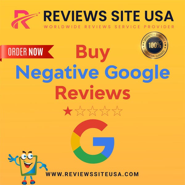 Buy Negative Google Reviews. Online reviews have become the go-to… | by ...