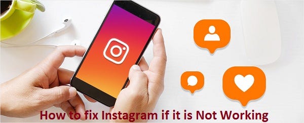 How to fix Instagram if it is Not Working | by Sofia Martine | Medium