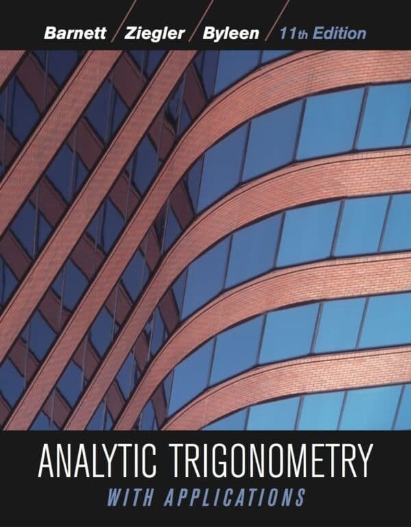 Analytic Trigonometry with Applications (11th Edition) — eBook | by ...
