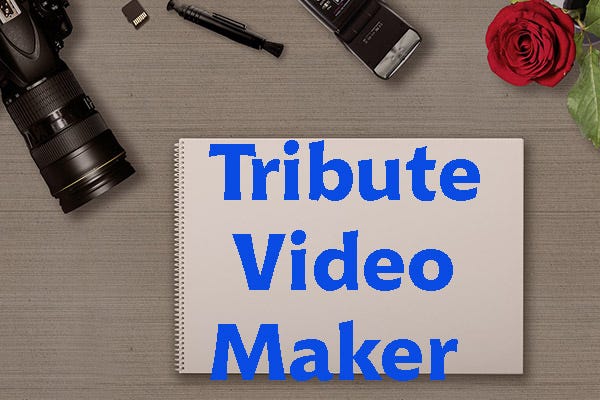 7 Best Tribute Video Makers & Tips for Making Tribute Videos | by ...