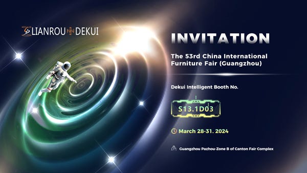 Dekui will attend The 53rd China International Furniture Fair ...