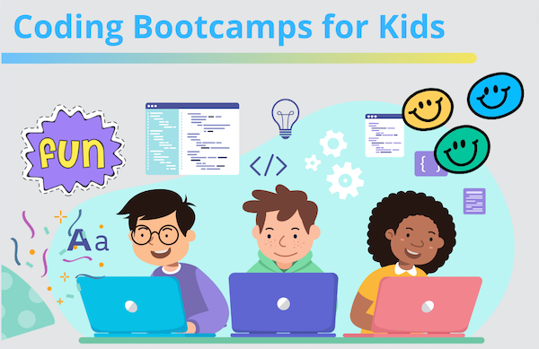 Coding Boot Camps for Kids. You probably know about all the boot… | by ...
