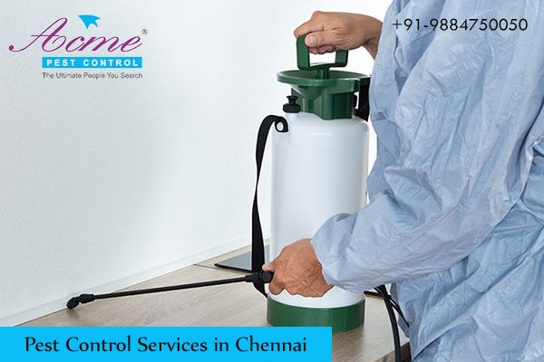Pest Control Services in Chennai. Acme pest control would like to… | by ...