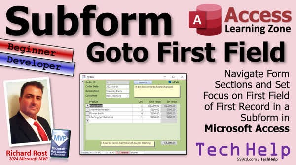 Navigate Form Sections And Set Focus On First Field Of First Record In A Subform In Microsoft