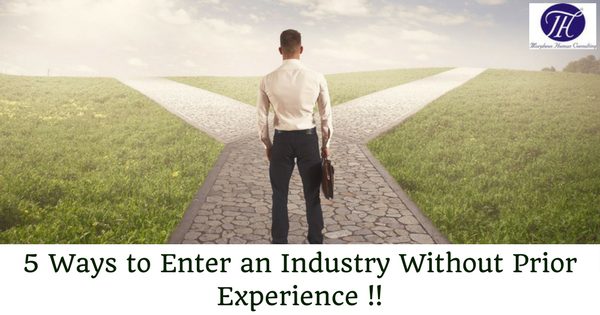 5 Ways to Enter an Industry Without Prior Experience !! | by Morpheus ...