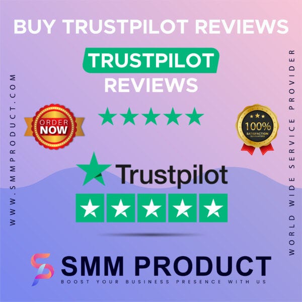 Buy Trustpilot Reviews. Trustpilot is a leading online review… | by ...