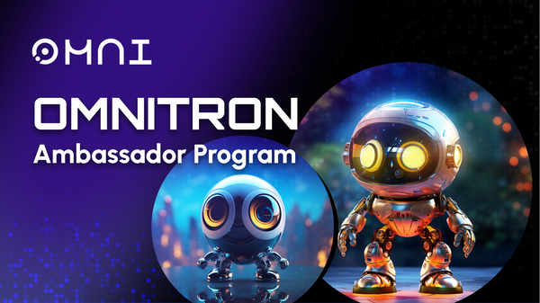 Omni Network Members Roles Information — Omnitron Ambassador Program ...