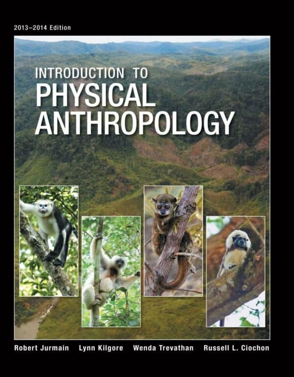 Introduction to Physical Anthropology (14th Edition) — eBook PDF | by ...