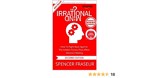 The Irrational Mind — Review. The Irrational Mind: How to Fight Back ...