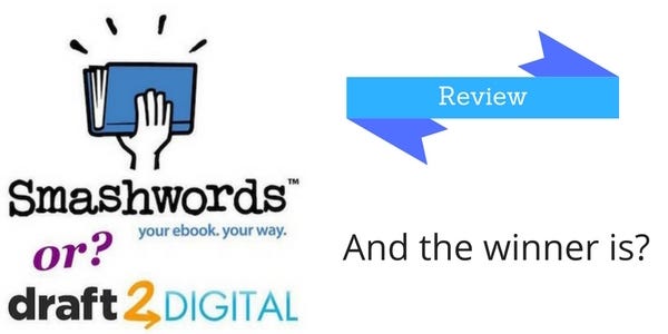 Draft2Digital vs Smashwords review — One Clear Winner | by Just Publishing Advice | Medium
