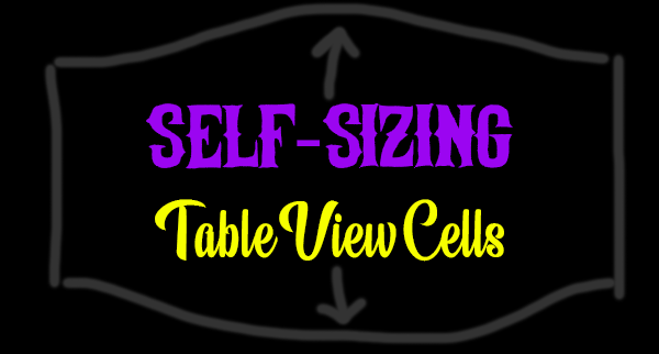 Self Sizing TableViewCells. Bu yazıda TableViewCell objelerinin… | by Eray Alparslan | Medium