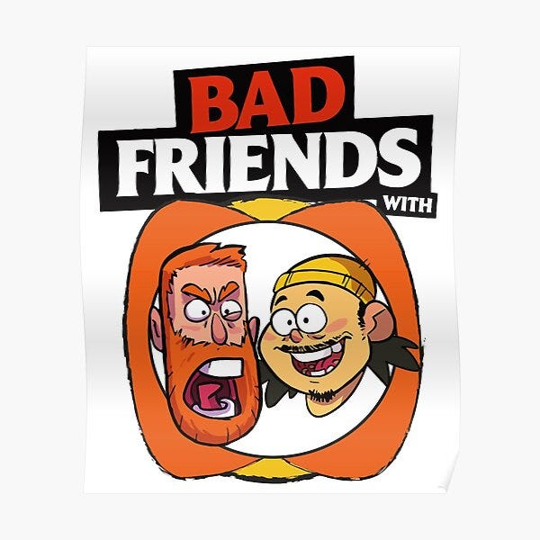 Bad Friends Posters — Bobby Lee & Andrew Santino Poster RB1010 | by Bad ...