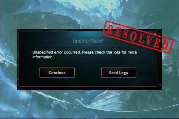 How to Fix League Unspecified Error on Windows 10 [2021 Update] | by ...