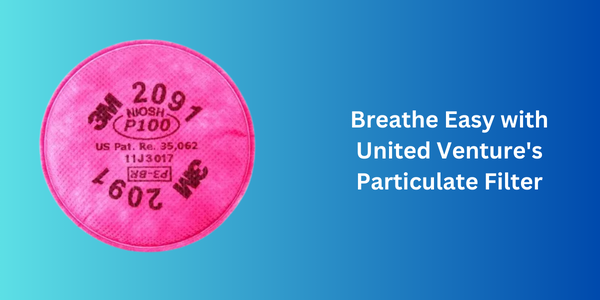 Breathe Easy with United Venture’s Particulate Filter - United Ventures ...