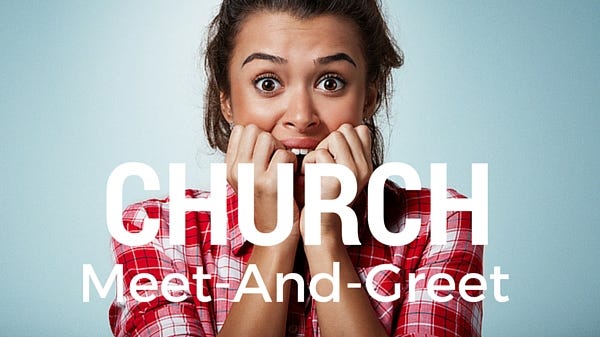 Church Meet And Greet