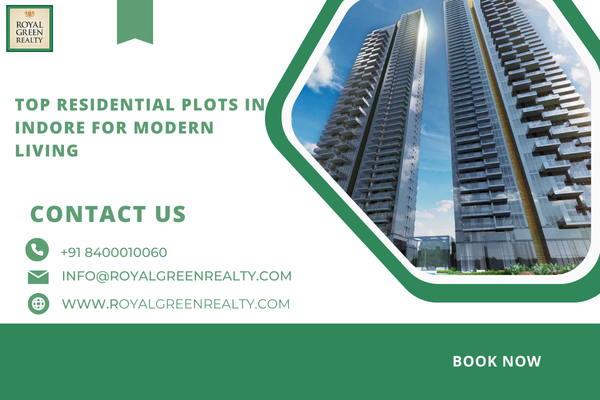 Top Residential Plots in Indore for Modern Living | by Royal Green ...