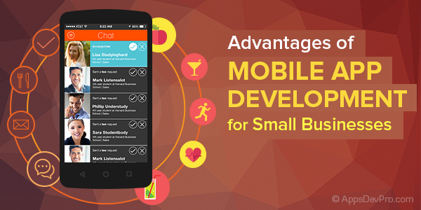 Advantages of Mobile Application Development for Small Businesses | by ...
