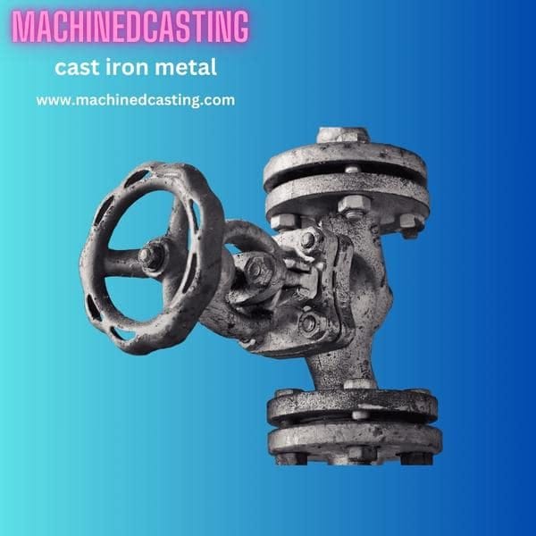 Cast Iron Metal: A Versatile and Durable Material for Various ...