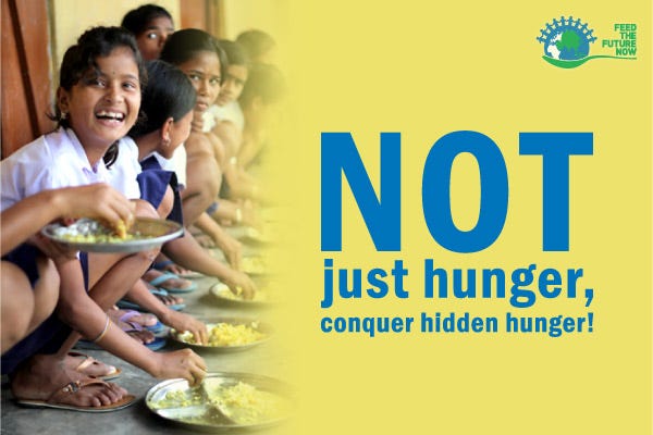 How ‘Feed the Future Now’ initiative tackle hidden hunger? | by Feed ...