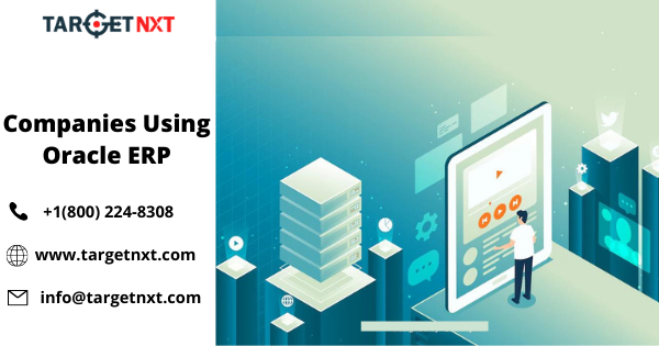 Oracle ERP Customers List. TargetNXT is the leading brand… | by Shane ...