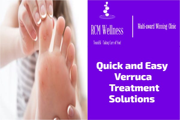 Quick and Easy Verruca Treatment Solutions | by Rcmwellness | May, 2024 ...