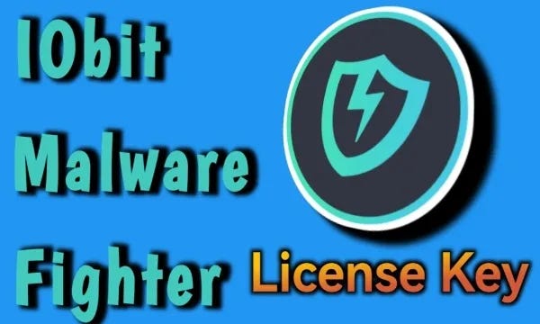 Download Iobit Malware Fighter License Key - Guide | Medium