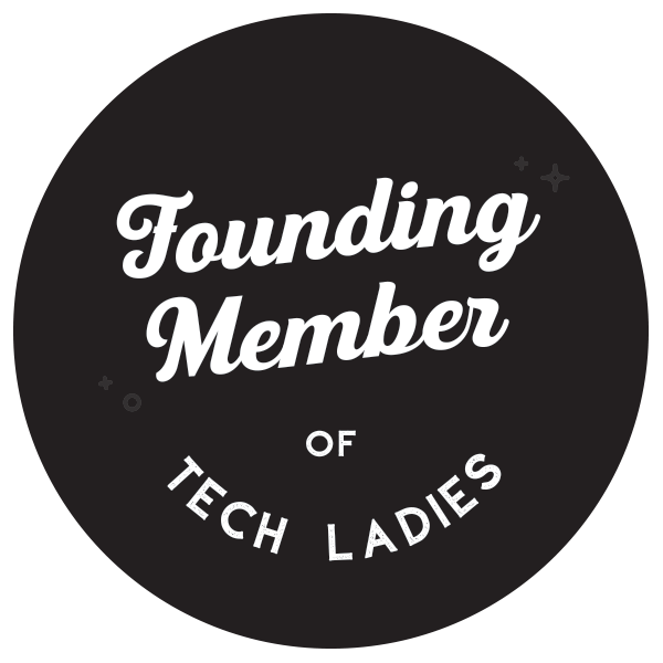 Launching today: Founding Memberships on Tech Ladies! | by Allison from ...