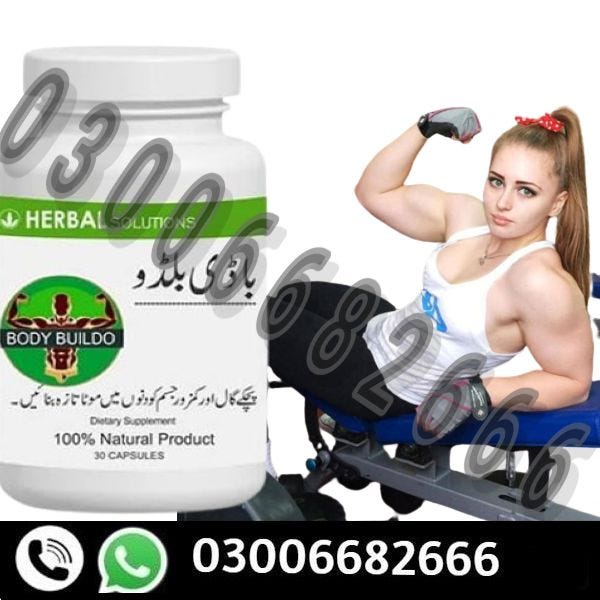 Body Buildo Capsules in Karachi — | 03006682666 | ~[2500 PKR] | by ...
