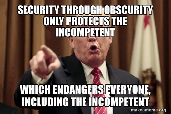 Reevaluating Security Through Obscurity | by Brooke J Lacey | Medium