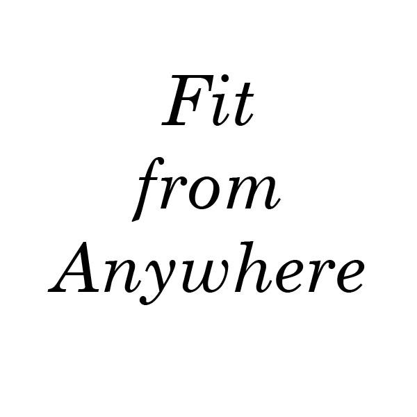 Fit from Anywhere