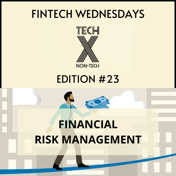 FinTech Wednesdays — Edition#23. Market Risk Management | Asset Risk ...