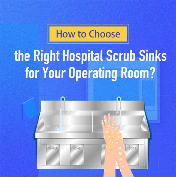How to Choose the Right Hospital Scrub Sinks for Your Operating Room ...