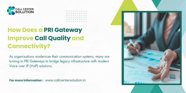 How Does a PRI Gateway Improve Call Quality and Connectivity? | by Call ...
